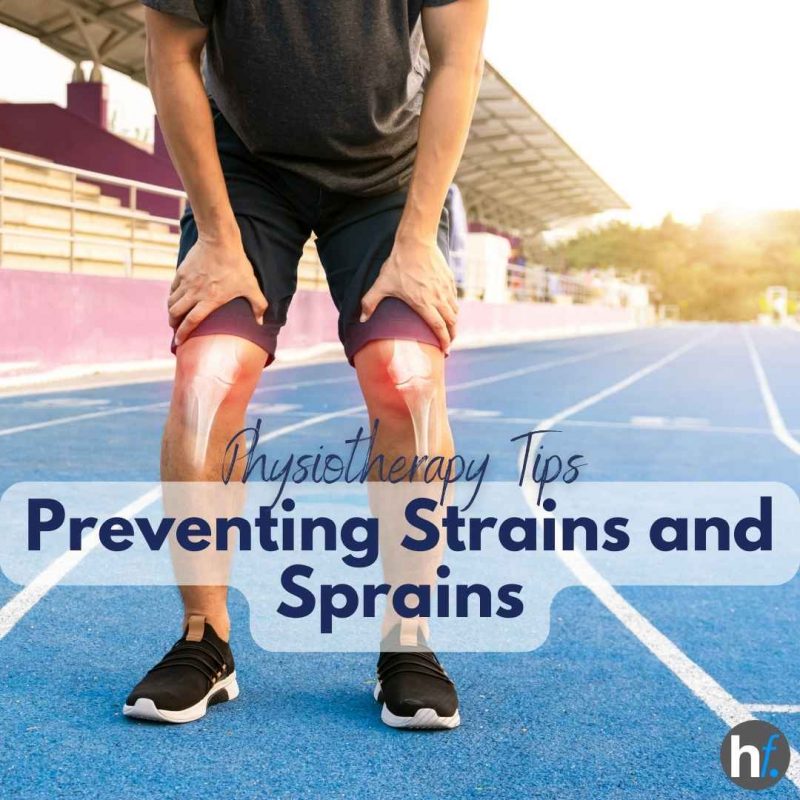 Sprains and Strains: Physiotherapy Tips